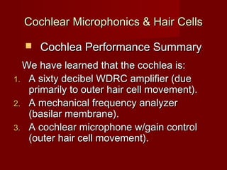 HIS 120 Cochlear Microphonics and Hair Cells | PPT