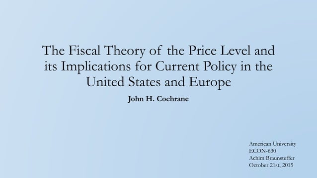 Fiscal Theory of the Price Level | PPT