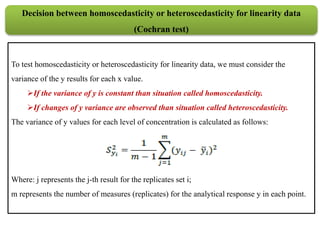 Decision between homoscedasticity or heteroscedasticity for linearity ...