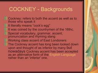 Cockney | PPT