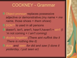 Cockney | PPT