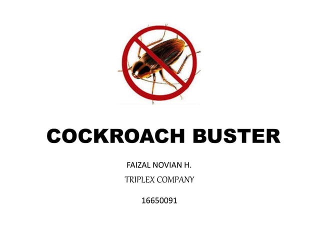Cockroach buster | PPT