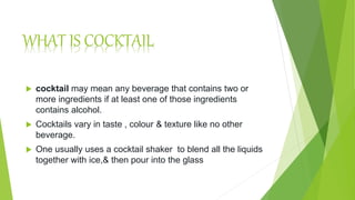 Cocktail | PPTX | Alcoholic Beverages | Food & Drink