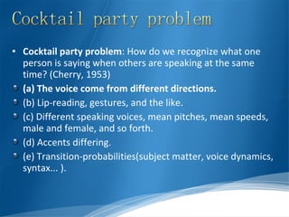 Cocktail party problem | PPT