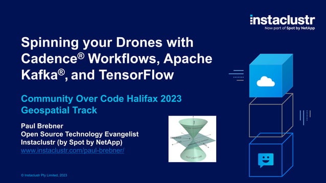 Spinning your Drones with Cadence Workflows, Apache Kafka, and ... Spinning your Drones with Cadence Workflows, Apache Kafka, and ...
