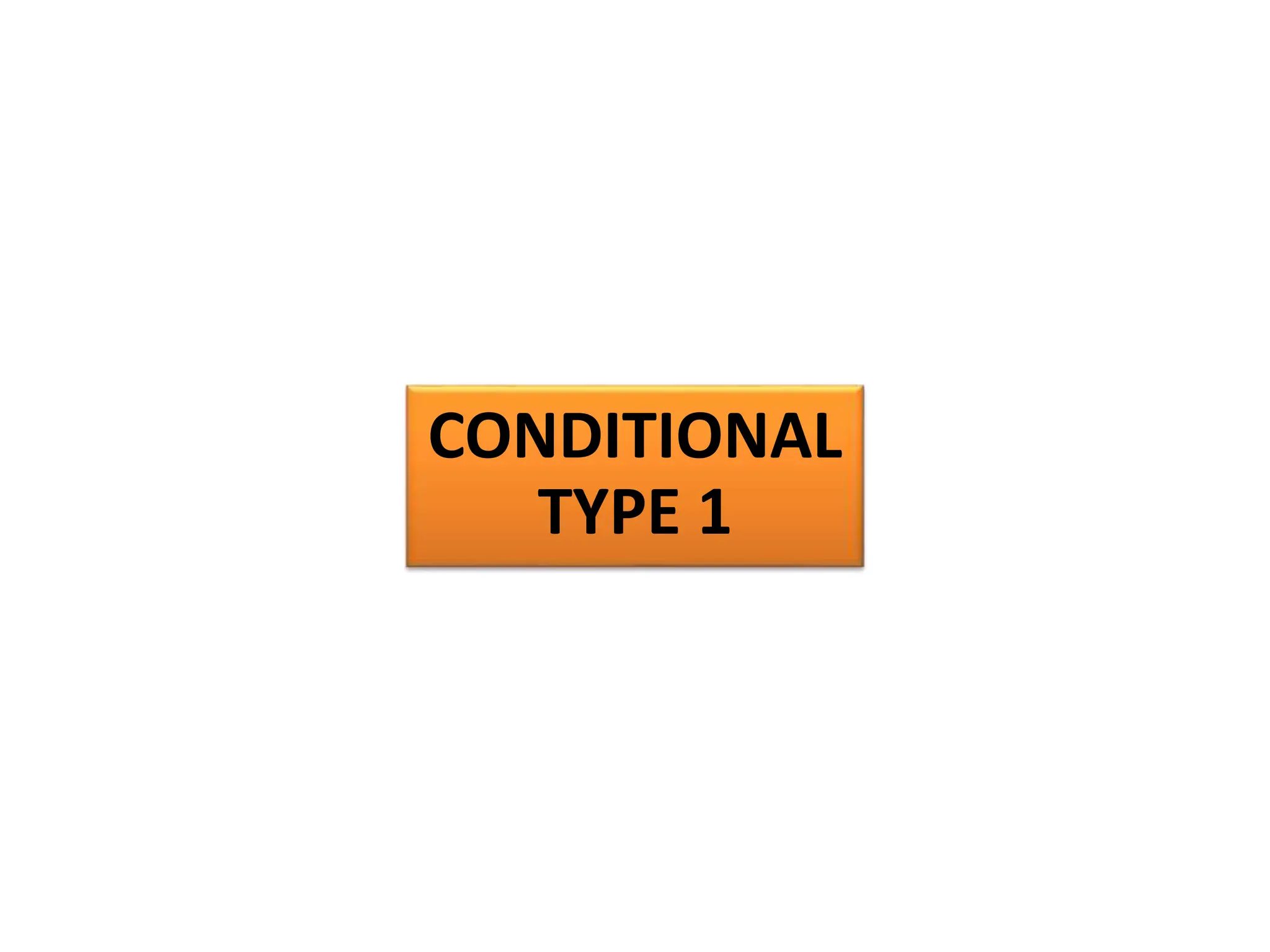 CONDITIONAL SENTENCES .pptx | Programming Languages | Computing