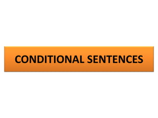 CONDITIONAL SENTENCES .pptx | Programming Languages | Computing