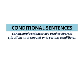 CONDITIONAL SENTENCES .pptx | Programming Languages | Computing