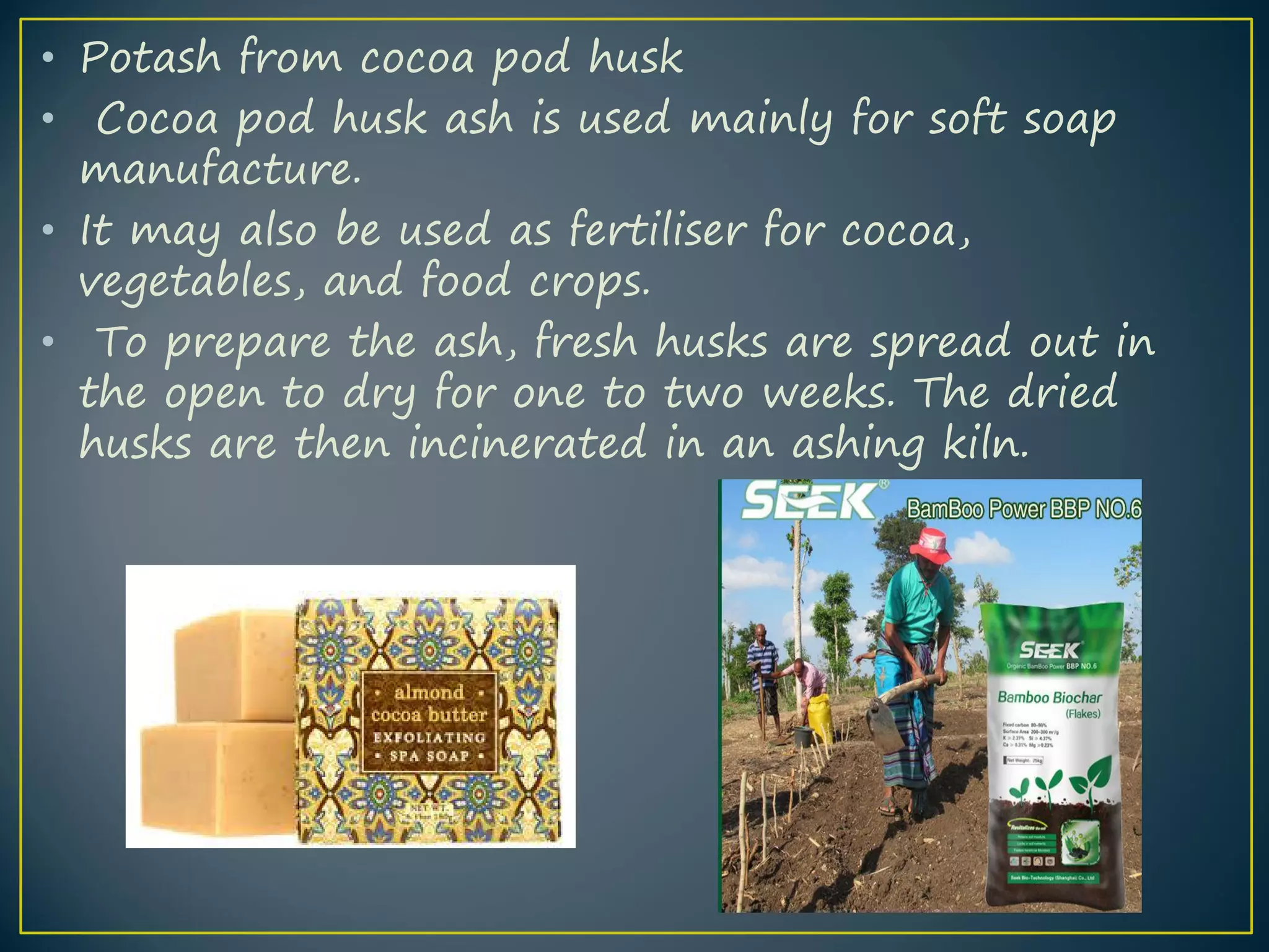 Value added products of Cocoa beans and chocolate processing | PDF