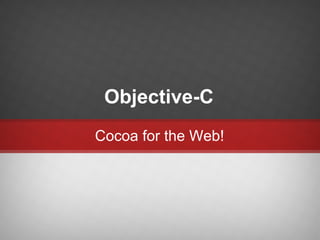 Cocoa for The Web | PPT