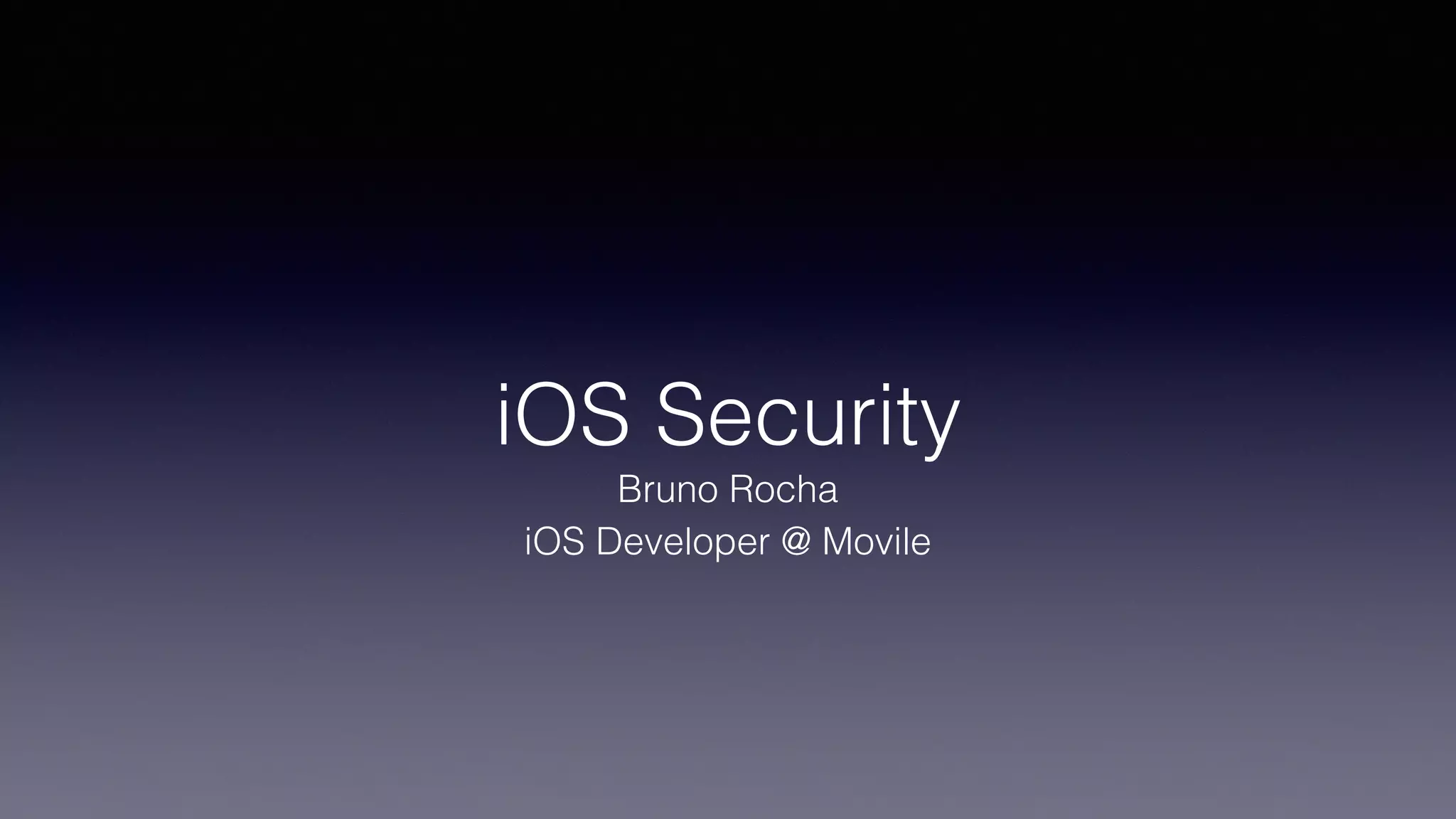 iOS Security - Protect Sensitive Data and App Logic | PPT