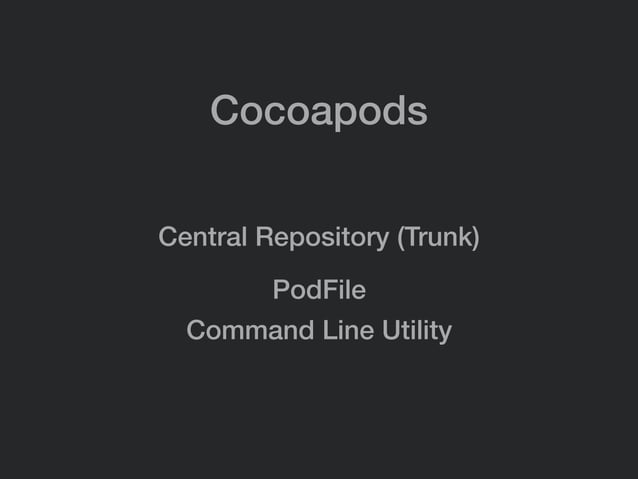 Creating Cocoapods Library | PPT