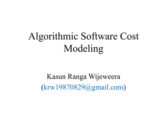 Algorithmic Software Cost Modeling Pptx Web Development Internet