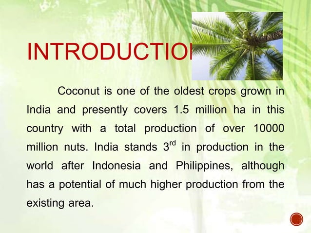 CULTIVATION PRACTICES OF COCONUT | PPTX | Agriculture | Industries