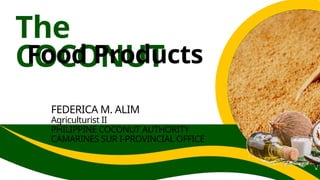 Coconut Food Products Presentation that showcases food.pptx