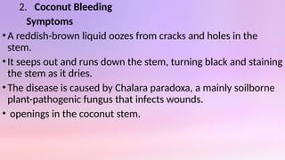 Coconut disease ppt..CPH-101@&*&%#₹%&.pptx