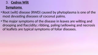 Coconut disease ppt..CPH-101@&*&%#₹%&.pptx