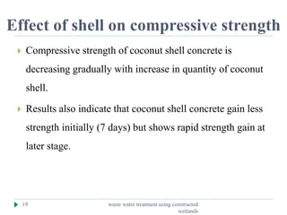 Coconut shell as coarse aggregate in the concrete | PPTX