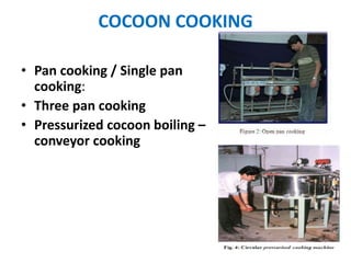 Cocoon harvesting and processing | PPTX