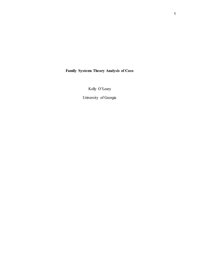 Family Systems Theory Analysis of Coco | DOCX | Parenting Children Aged 4-11 | Parenting