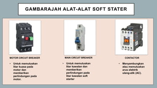 soft starter insallation & maintenance | PPTX