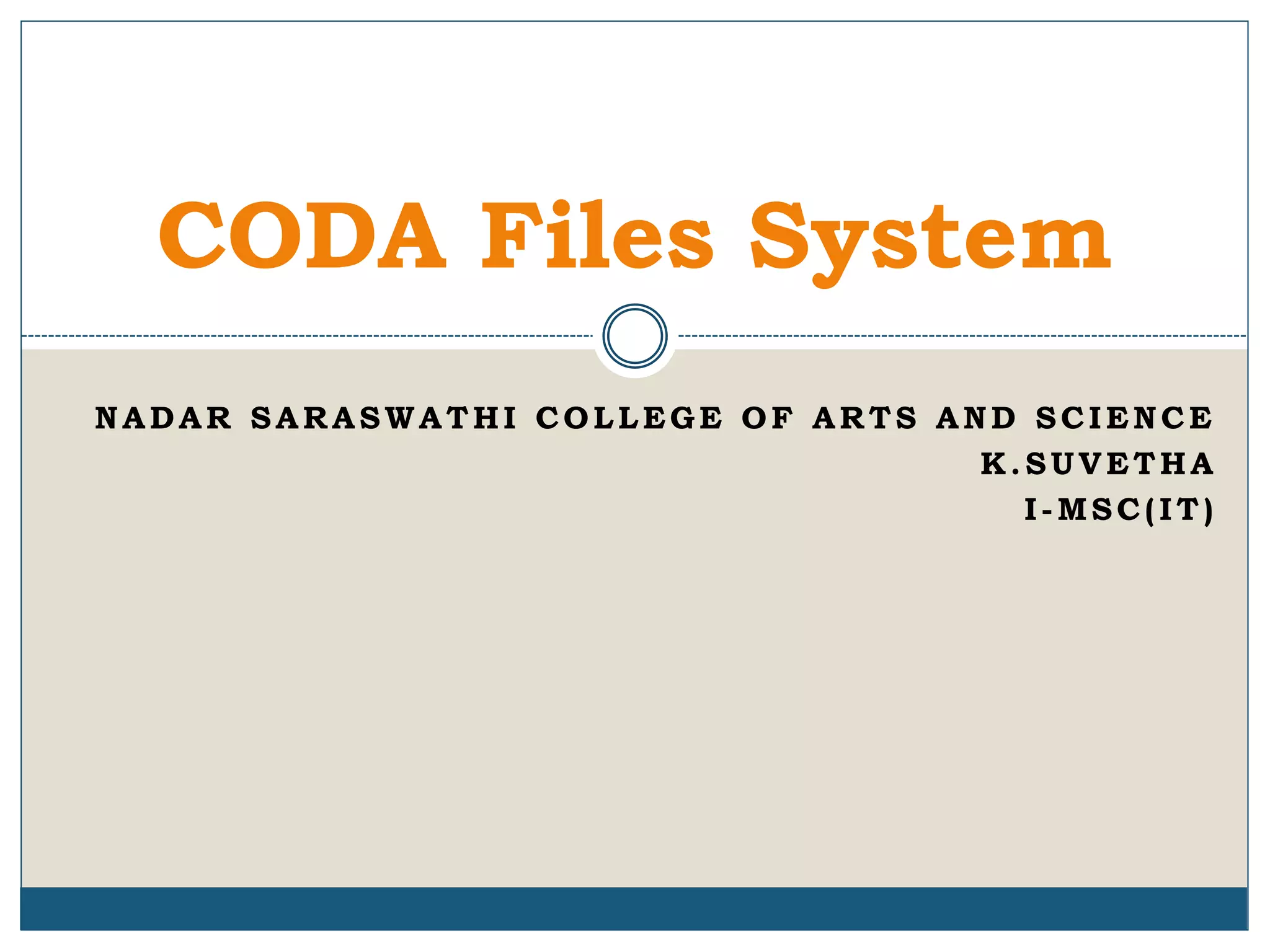 CODA Files System.pptx