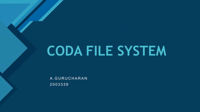 CODA FILE SYSTEM.pptx