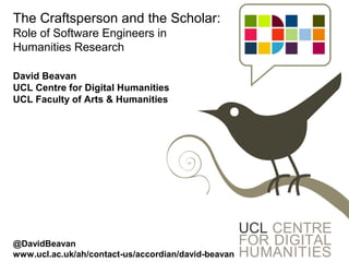 UCL Research Software Development and Digital Humanities | PPT