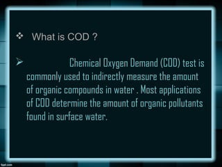 chemical oxygen demand - akash | PPT