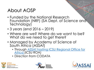 Perspectives from the African Open Science Platform (AOSP)/Paul Laughton | PPT
