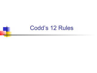 Codds12 rules | PPT