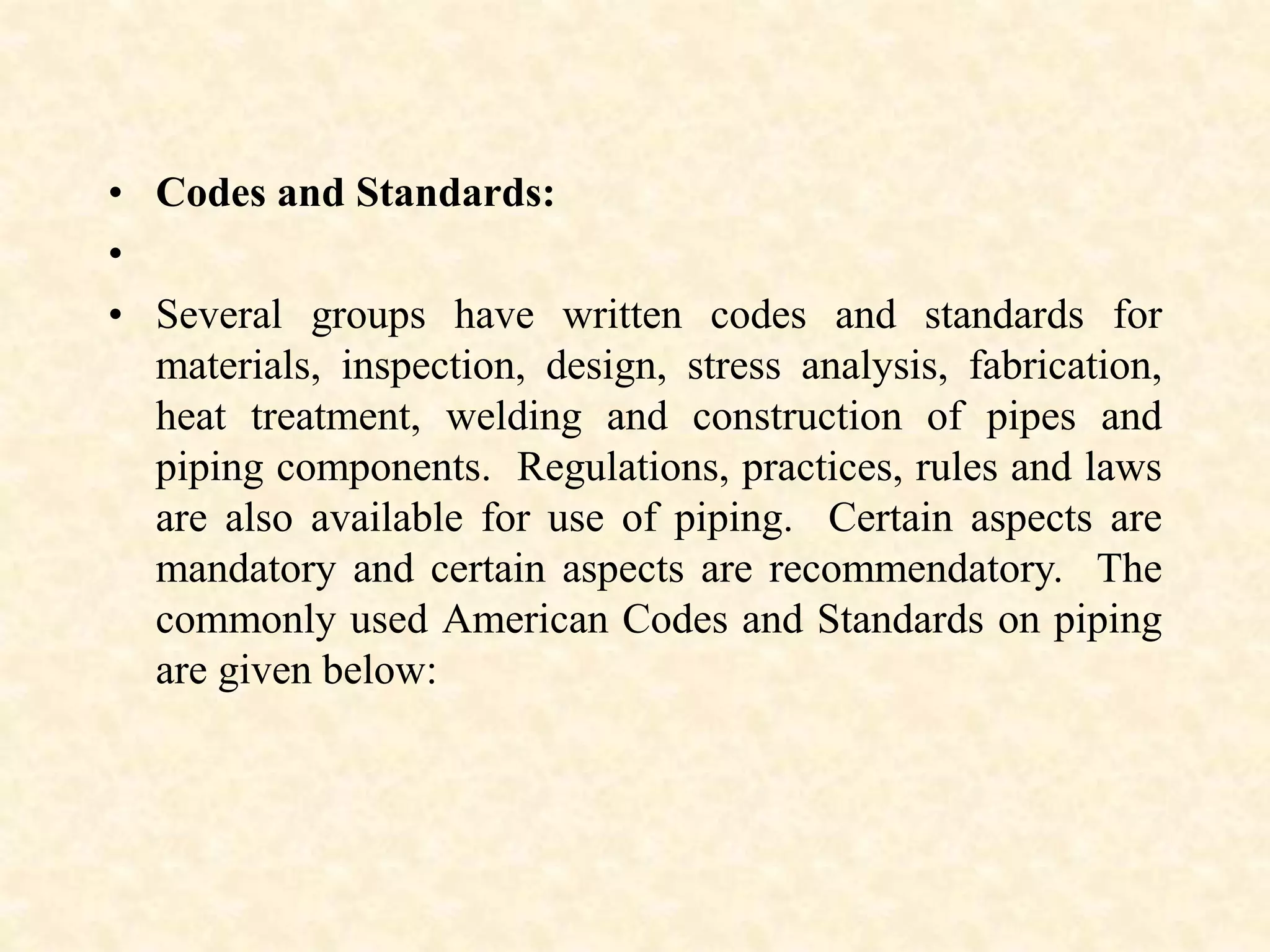 Piping Code & Standards Presentation | PPT