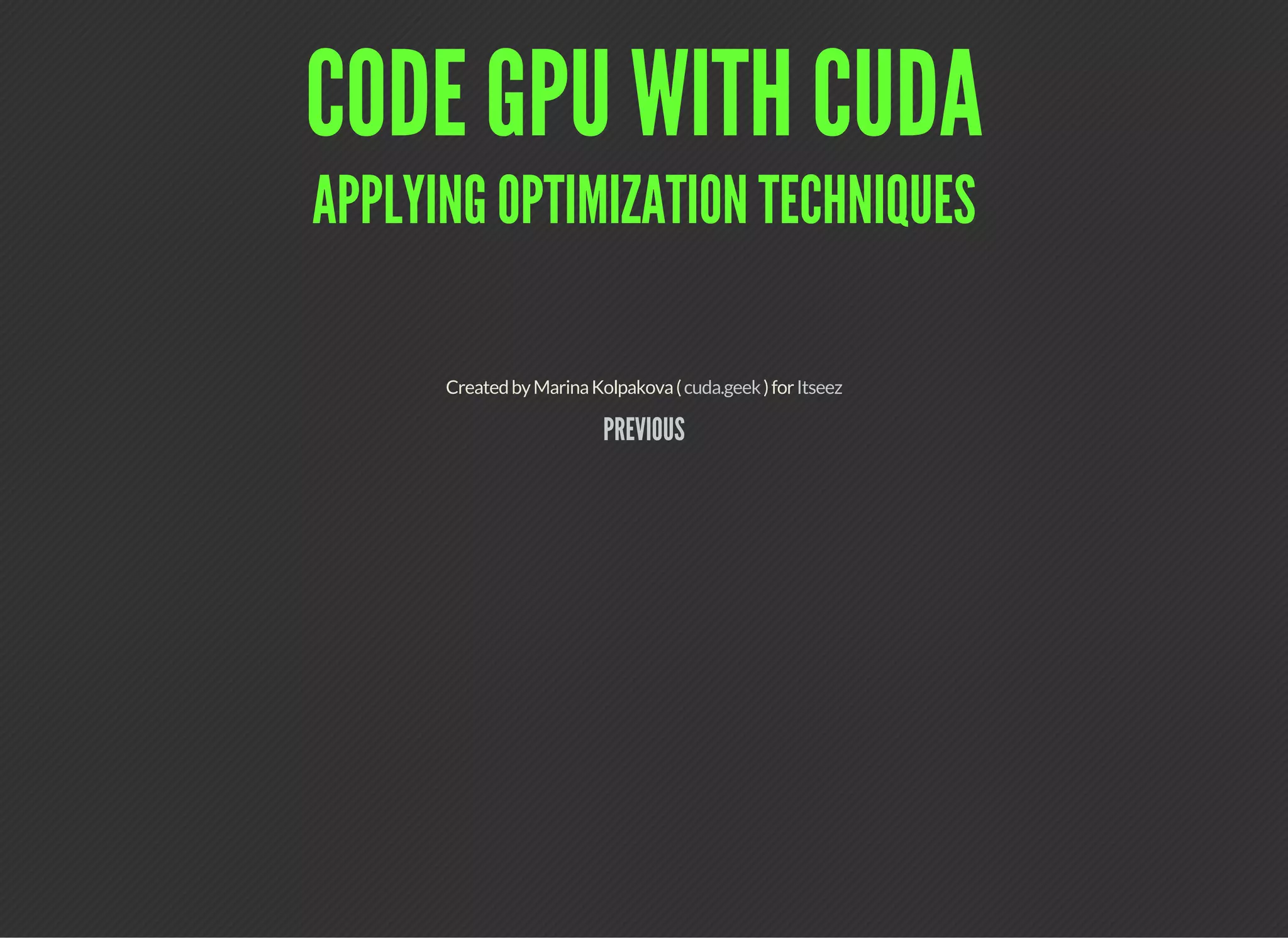 Code Gpu With Cuda Applying Optimization Techniques Ppt