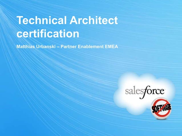 Salesforce Technical Architect Certification | PPT
