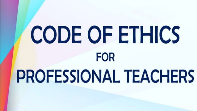 CODE-OF-ETHICS for Professional Teachers | PPTX | Professional School ...