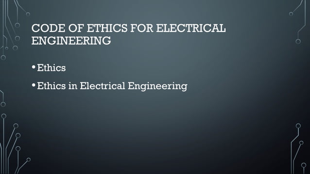 Code-of-ethics-for-electrical-engineering.pptx