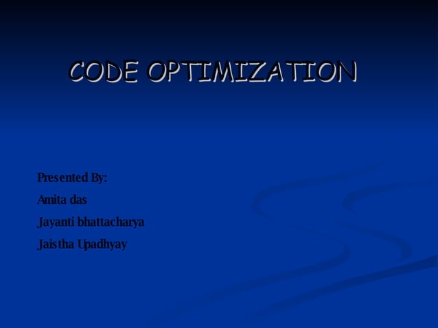 Code Optimization | PPT