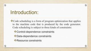 Code scheduling constraints | PPT