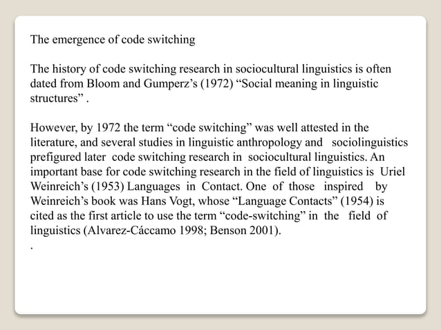 Code switching-reason | PPTX | Programming Languages | Computing