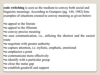 Code switching-reason | PPTX