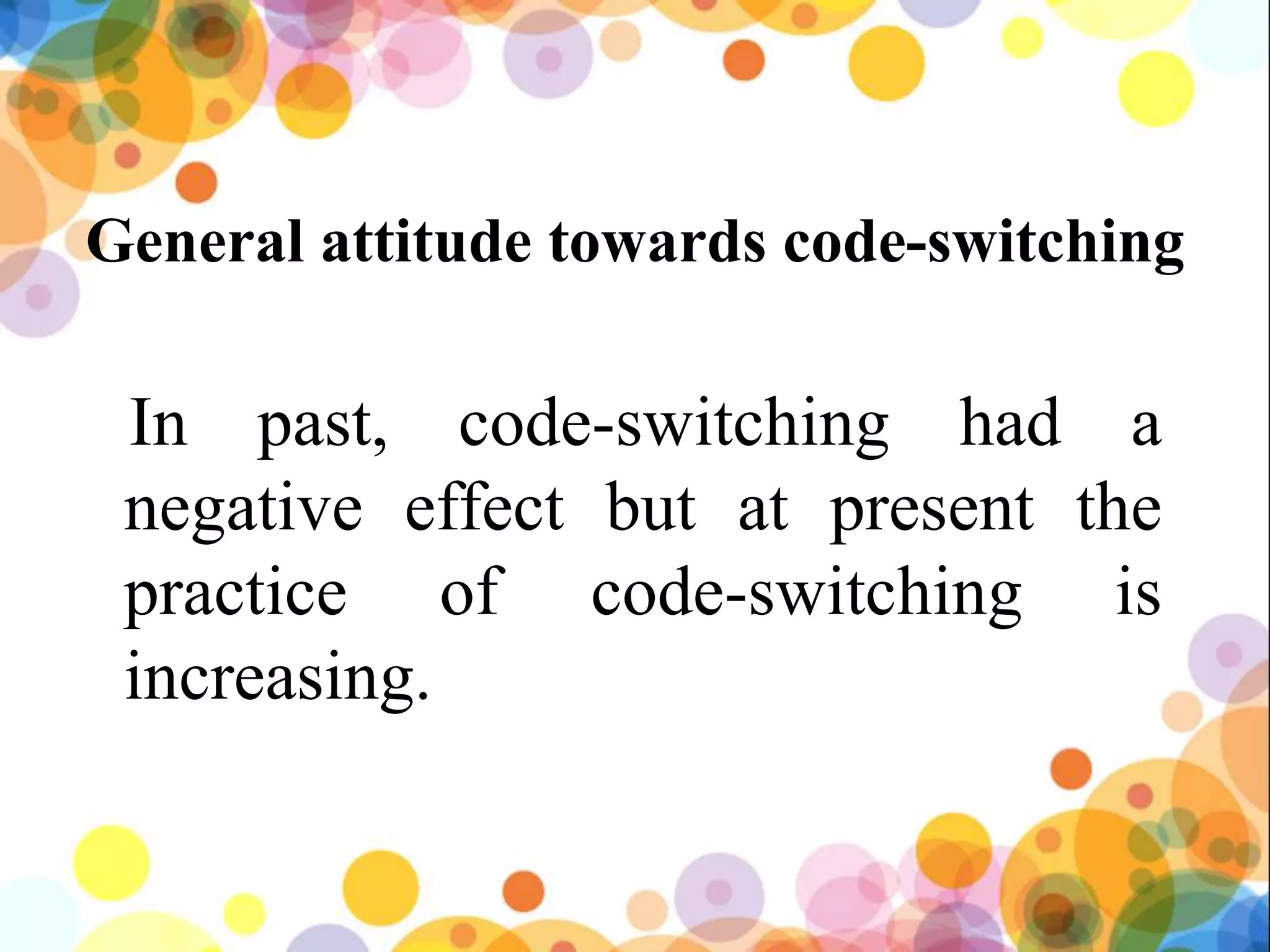 Presentation on Code Switching | PPTX