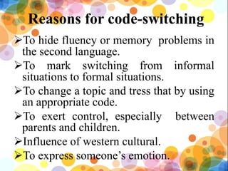 Presentation on Code Switching | PPTX
