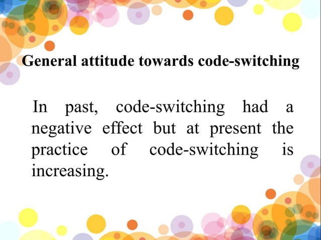 Presentation on Code Switching | PPT