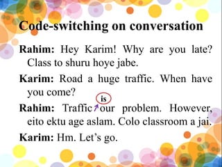 Presentation on Code Switching | PPTX