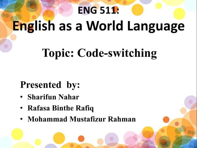 Presentation on Code Switching | PPTX
