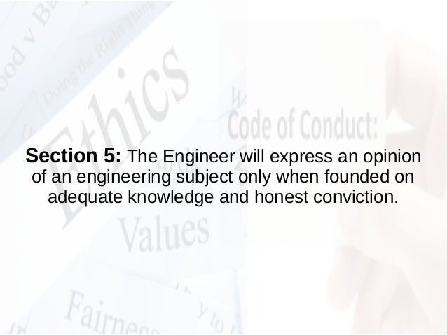 Code of Ethics & Code of Conduct as a Profesional Engineer