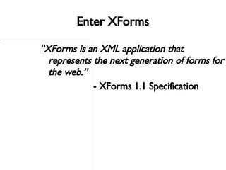 XForms for Metadata creation | PPT