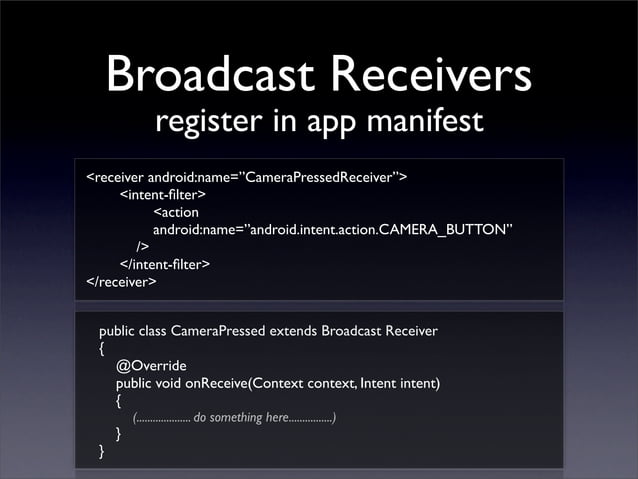 Android Intent Intent Filter Broadcast Receivers Ppt