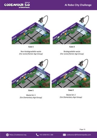 Codeavour 5.0 International Track 2- AI Robo City Challenge Rules and ...