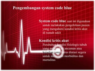 cardiac arrest and code blue system in Hospital | PDF